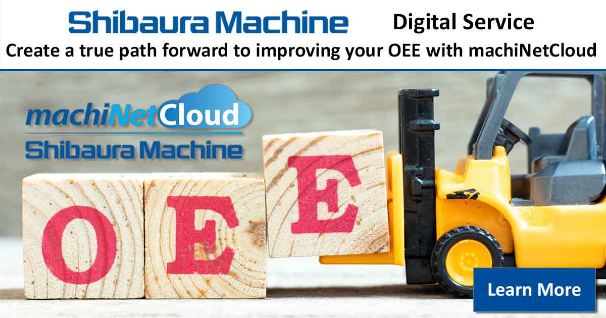 Create a True Path Forward to Improving Your OEE with machiNetCloud