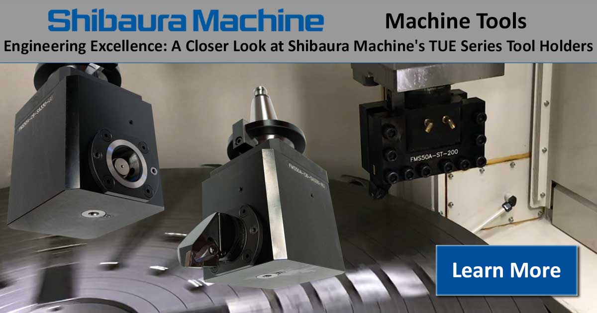 Engineering Excellence: A Closer Look at Shibaura Machine's TUE Series ...