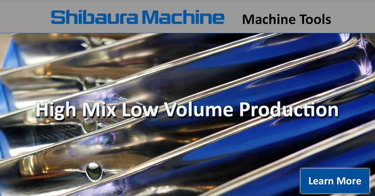 Driving Success in High Mix Low Volume Production: Multi-Tasking Machines and Attachment ...