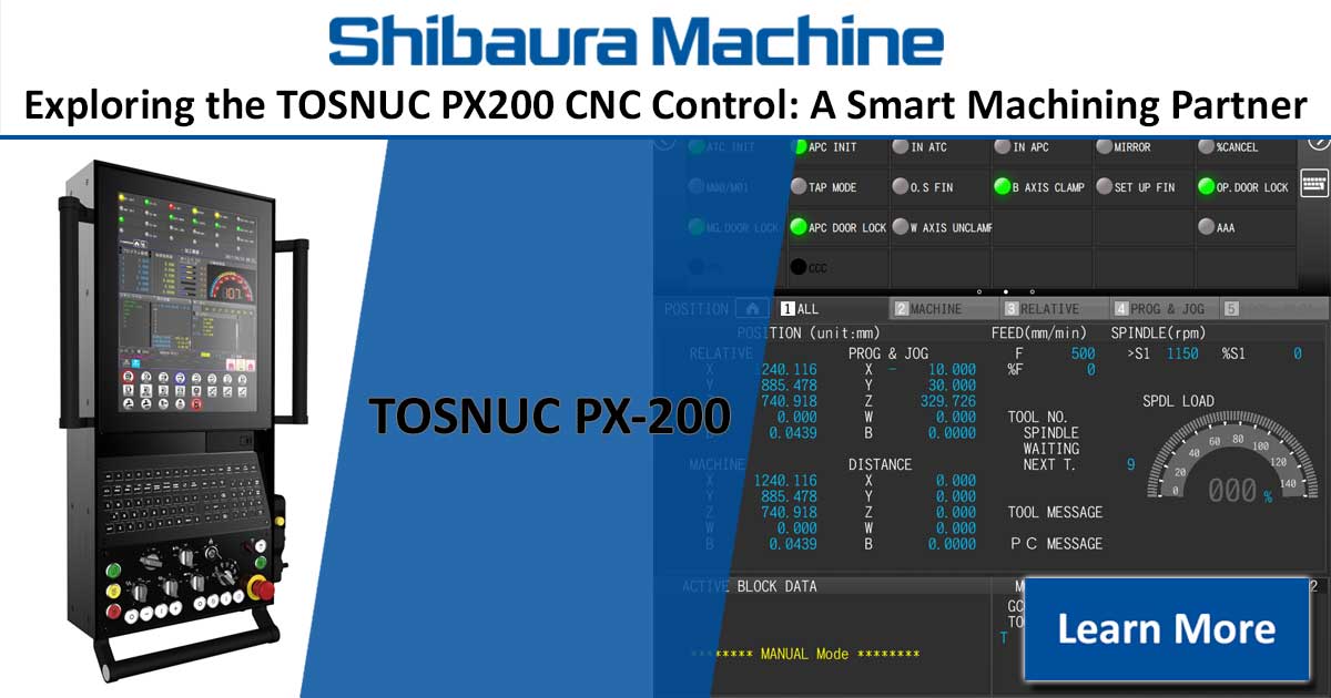 Exploring the TOSNUC PX200 CNC Control: A Smart Machining Partner