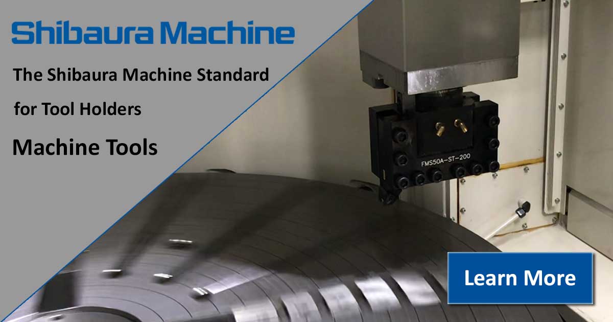The Shibaura Machine Standard for Tool Holders