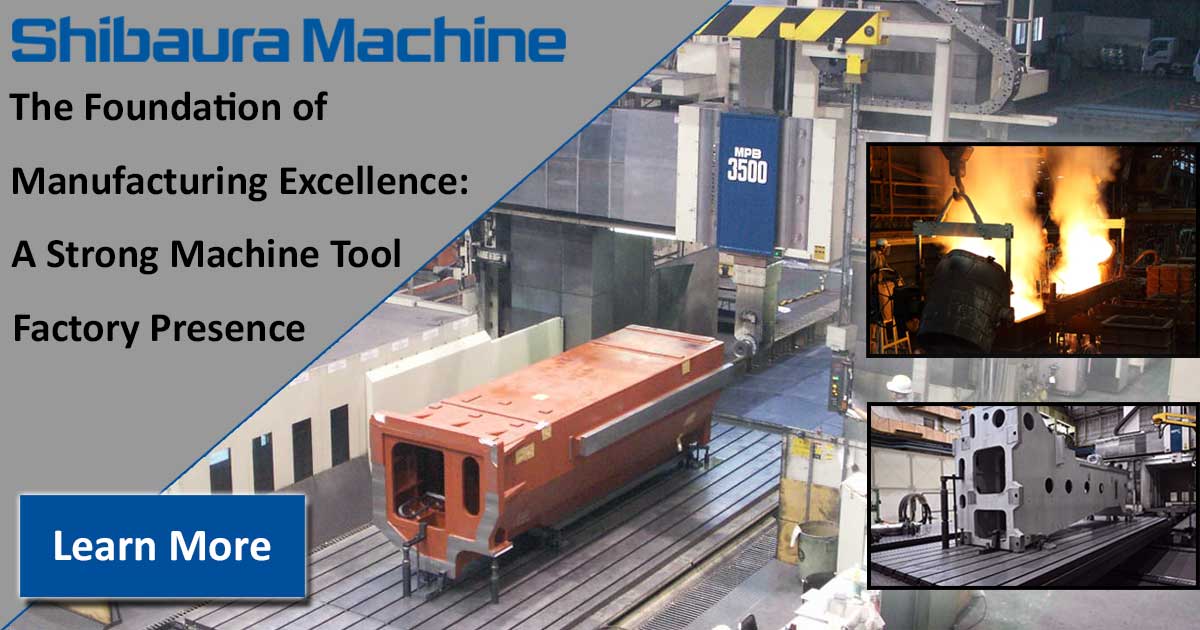 The Foundation of Manufacturing Excellence: A Strong Machine Tool ...