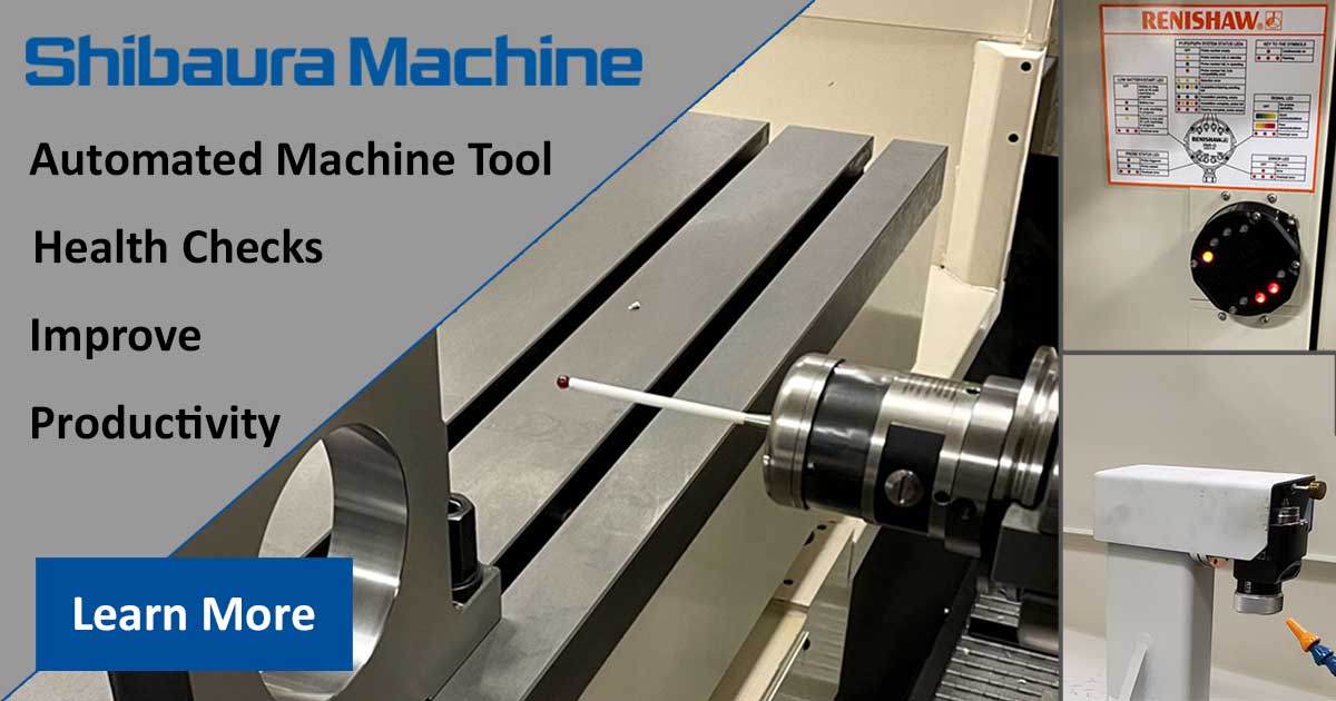 Automated Machine Tool Health Checks Improve Productivity